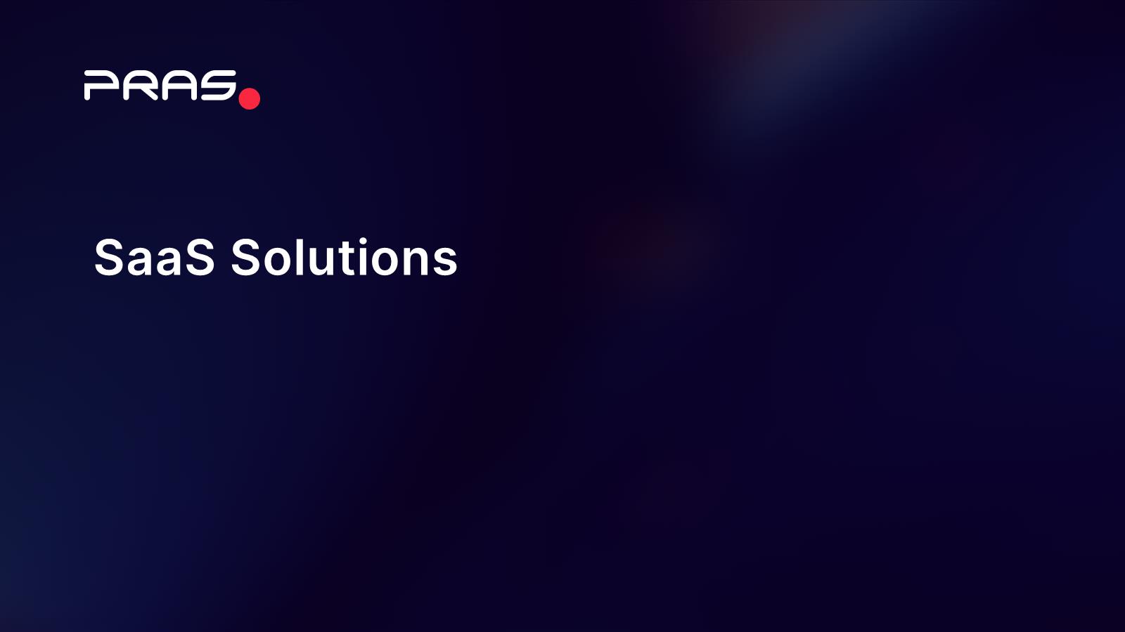 SaaS / Services – solutions from PRAS | PRAS.by